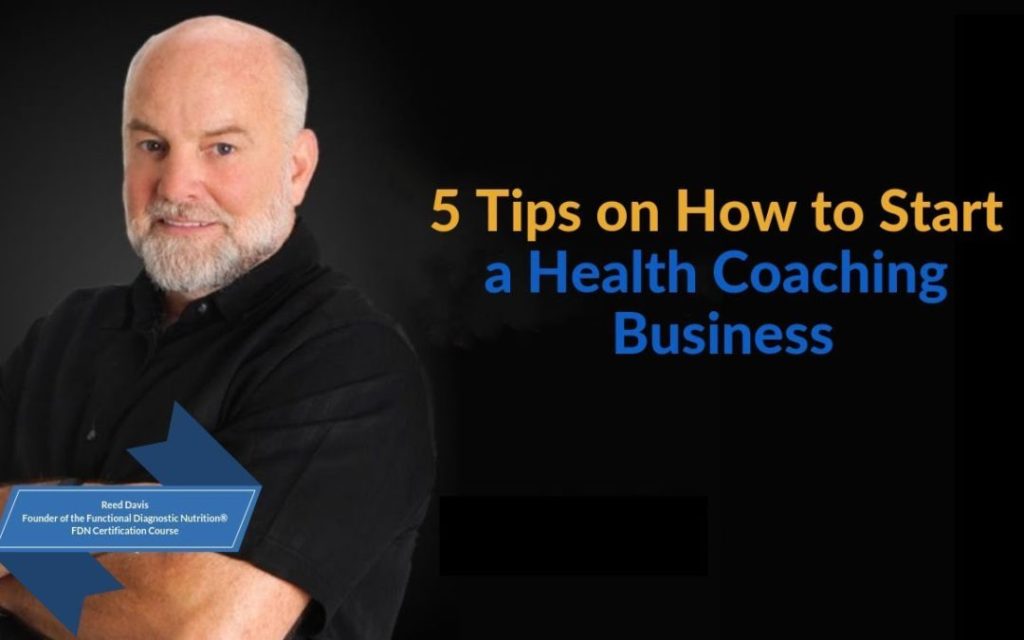 5 Tips on How to Start a Health Coaching Business - Functional ...