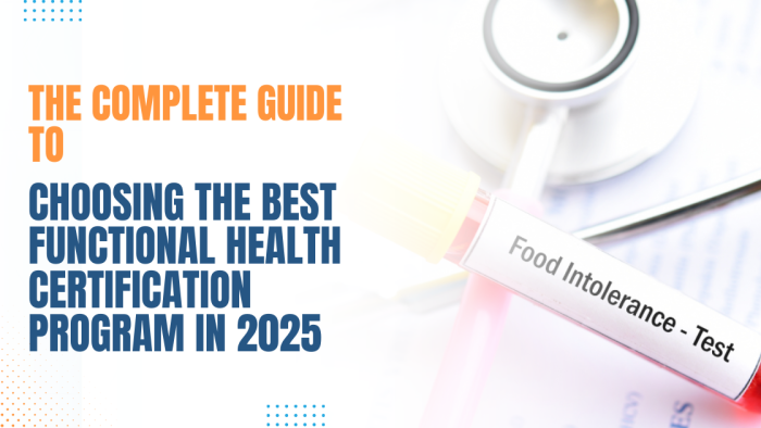 The Complete Guide to Choosing the Best Functional Health Certification ...